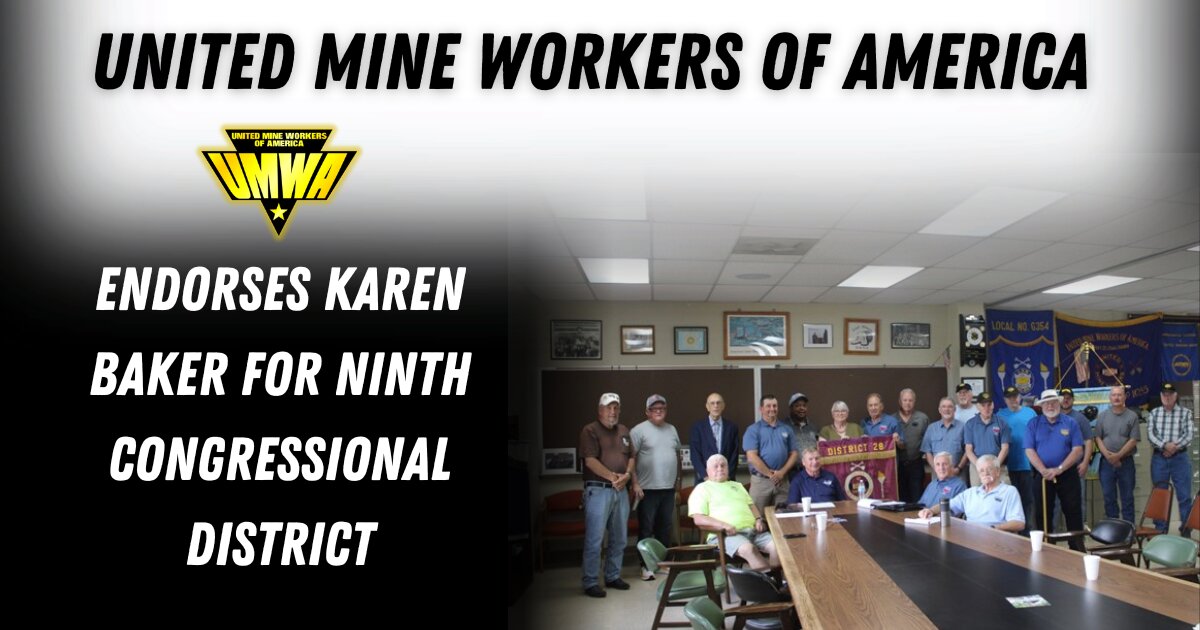 United Mine Workers of America endorses Karen Baker for Ninth ...