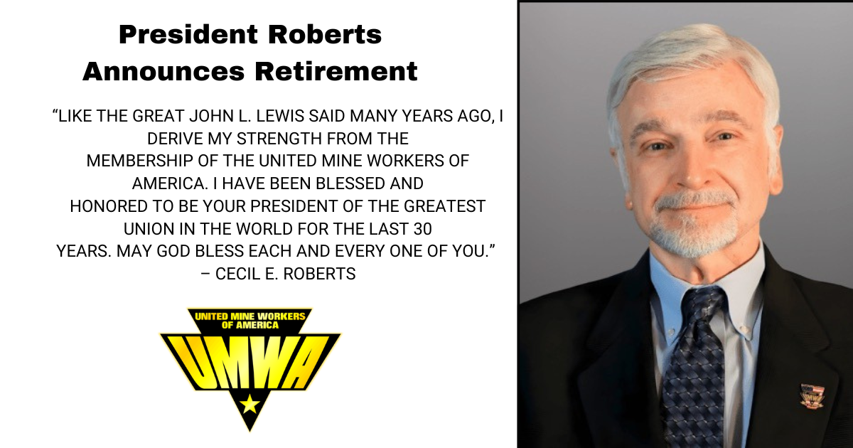 President Roberts Announces Retirement - United Mine Workers of America